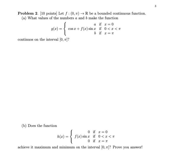 Solved Problem 2 [ 10 Points] Let F 0 π →r Be A Bounded