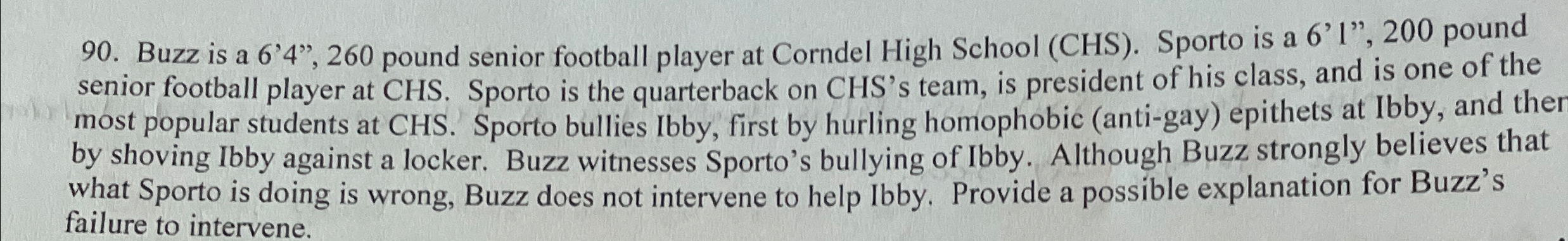 Solved Buzz is a 6' 4", 260 ﻿pound senior football player at | Chegg.com