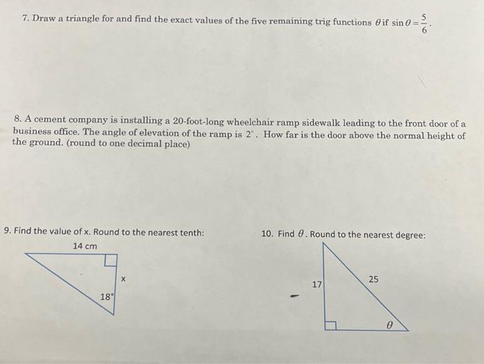 Solved 7. Draw a triangle for and find the exact values of | Chegg.com