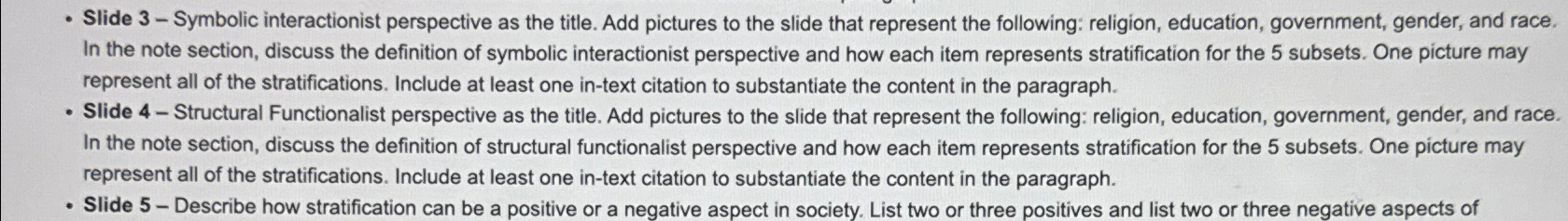 Solved Slide 3 - ﻿Symbolic interactionist perspective as the | Chegg.com
