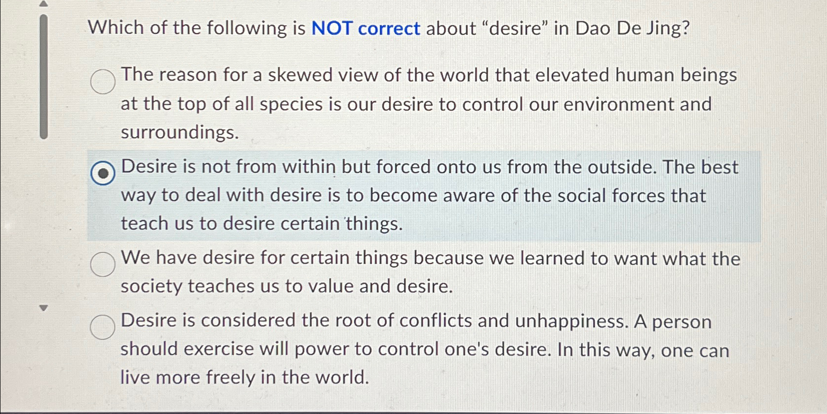 Solved Which of the following is NOT correct about "desire" | Chegg.com