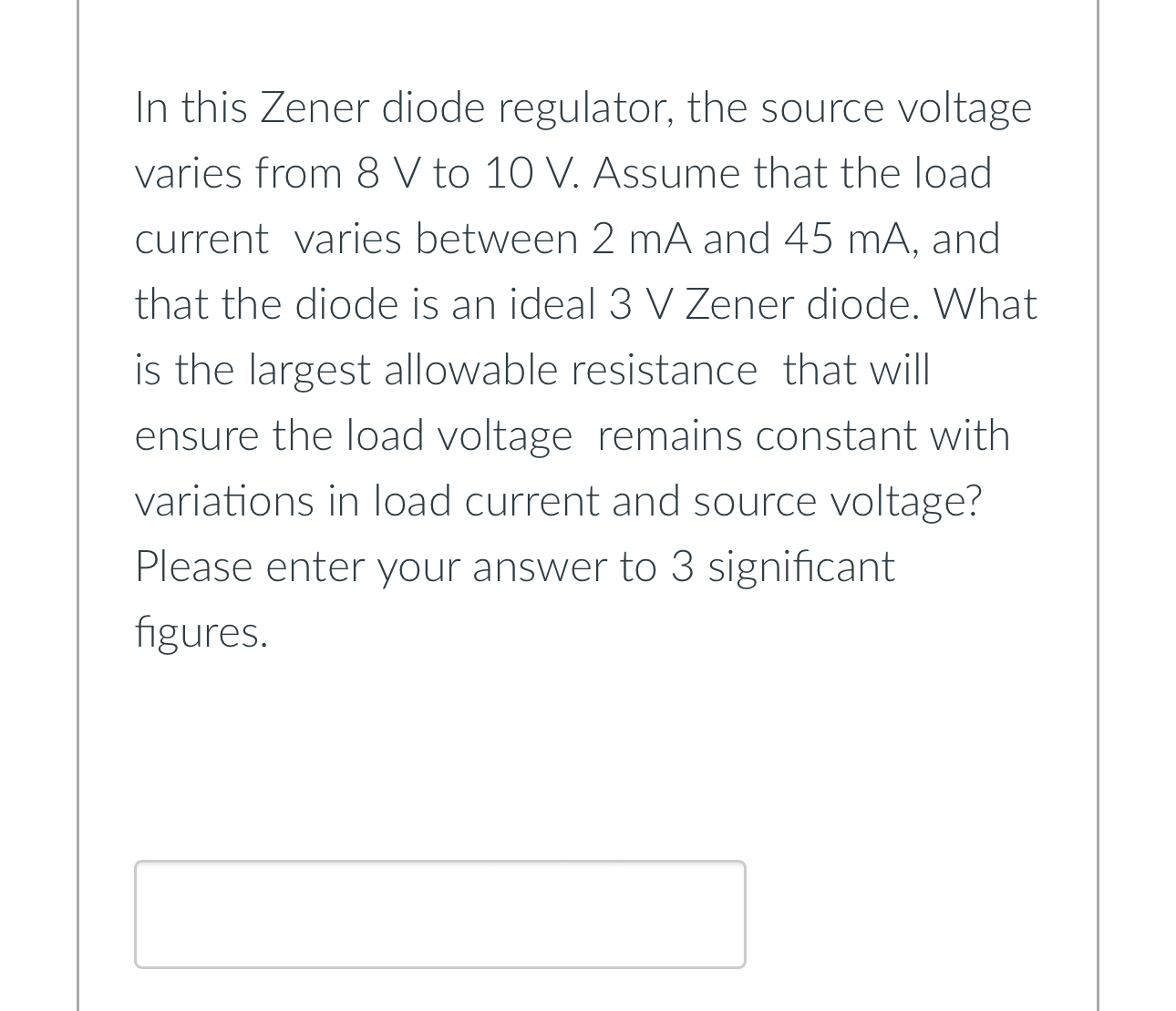 Solved In this Zener diode regulator, the source | Chegg.com