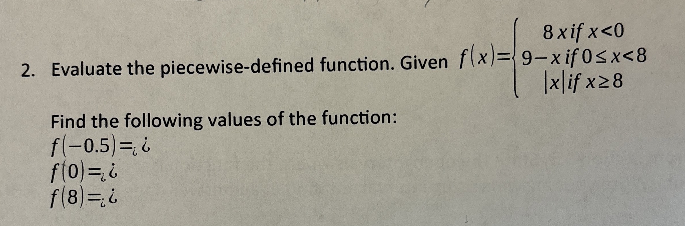 Solved Evaluate the piecewise-defined function. Given | Chegg.com