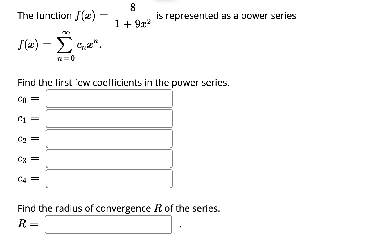 Solved The function f(x)=81+9x2 ﻿is represented as a power | Chegg.com