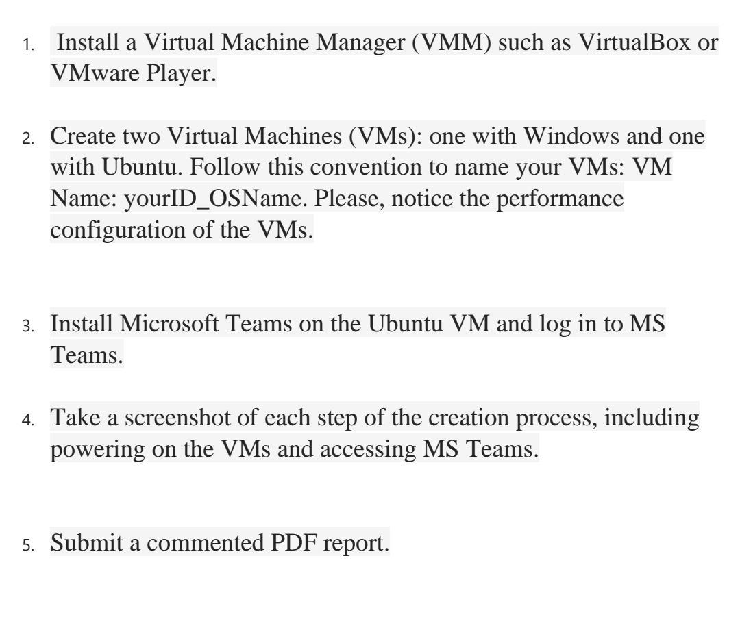 Solved Install a Virtual Machine Manager (VMM) ﻿such as | Chegg.com
