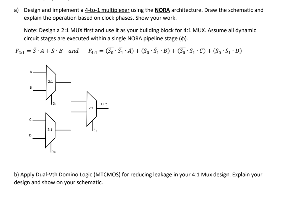 Solved a) ﻿Design and implement a 4-to-1 ﻿multiplexer using | Chegg.com