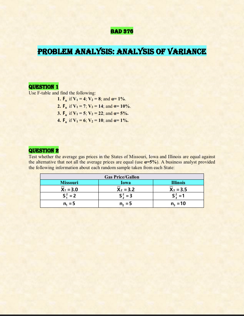 Solved PROBLEM ANALYSIS: ANALYSIS OF VARIANCEQUESTION 1Use | Chegg.com