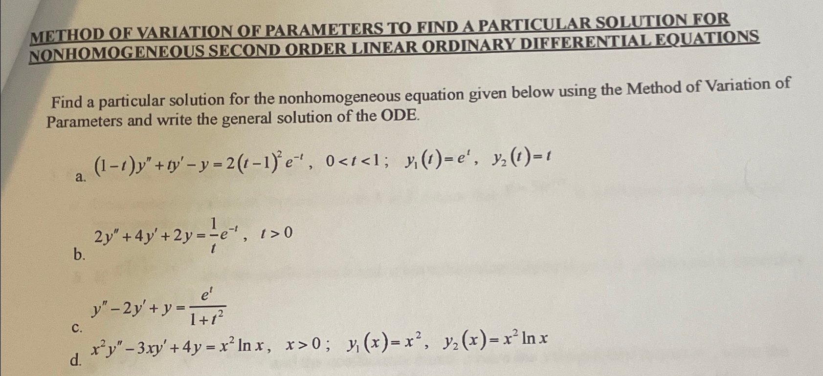 Solved METHOD OF VARIATION OF PARAMETERS TO FIND A | Chegg.com