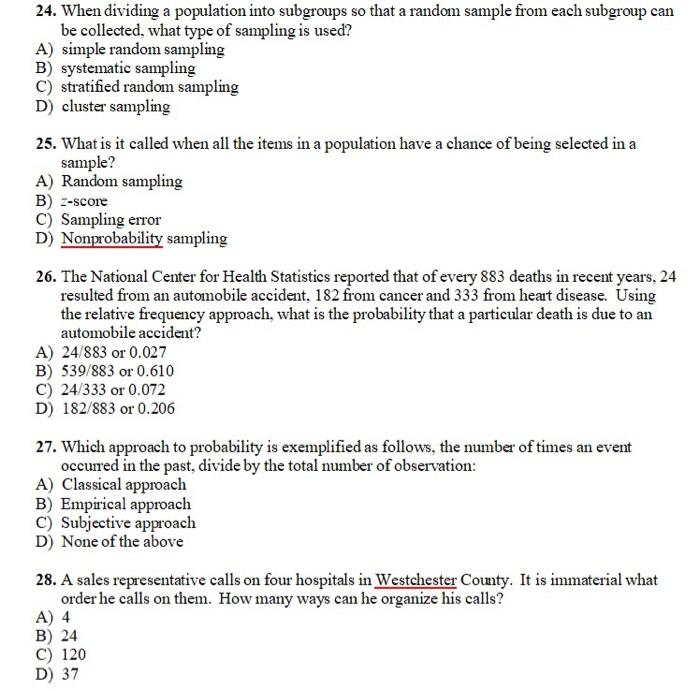 Solved 24. When dividing a population into subgroups so that | Chegg.com