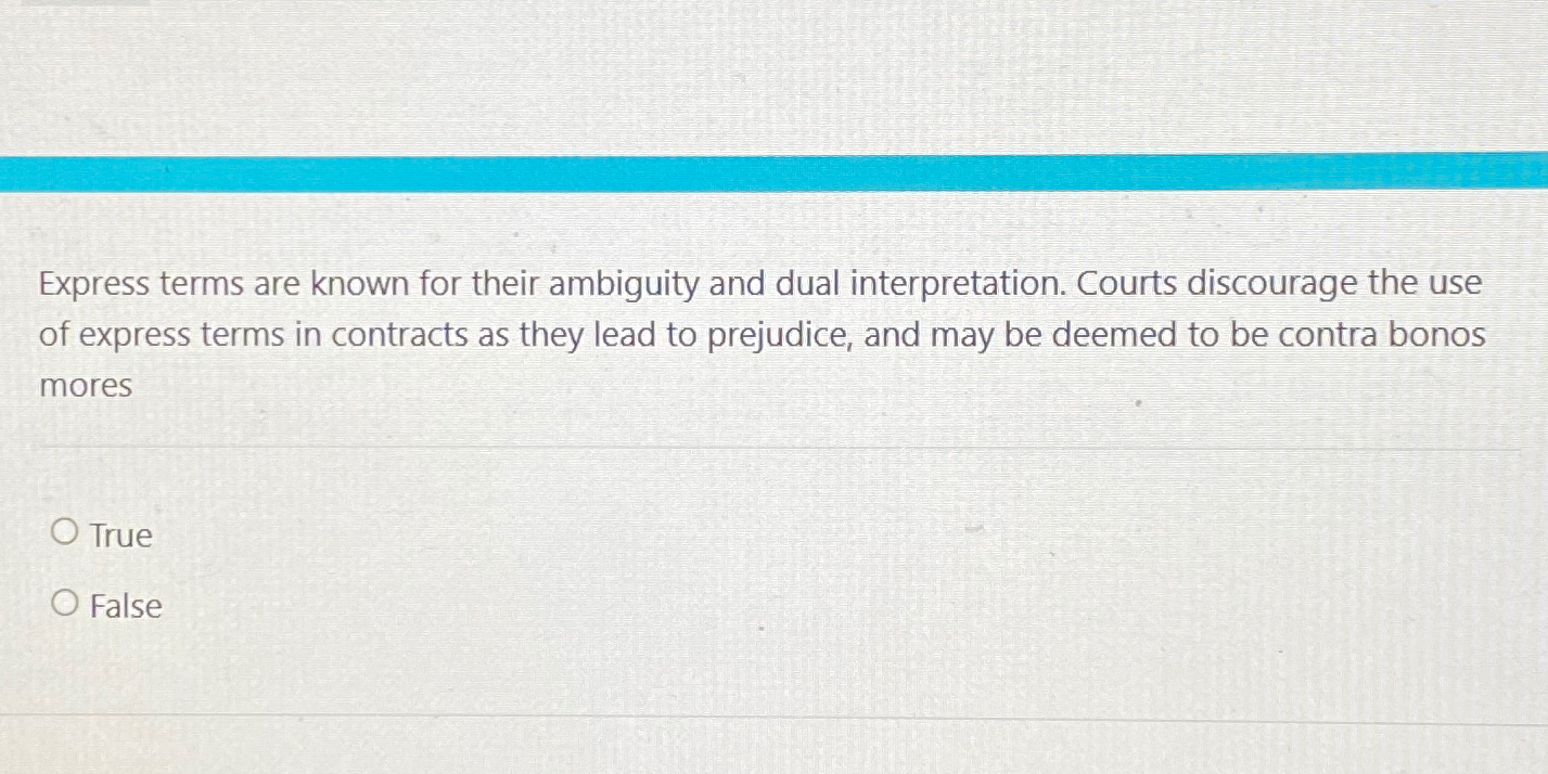 Solved Express terms are known for their ambiguity and dual | Chegg.com