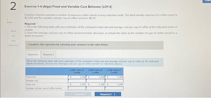 Solved Exercise 1.4 (Algo) Fixed and Variable Cost Behavior | Chegg.com