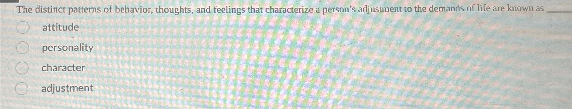 Solved The distinct patterns of behavior, thoughts, and | Chegg.com