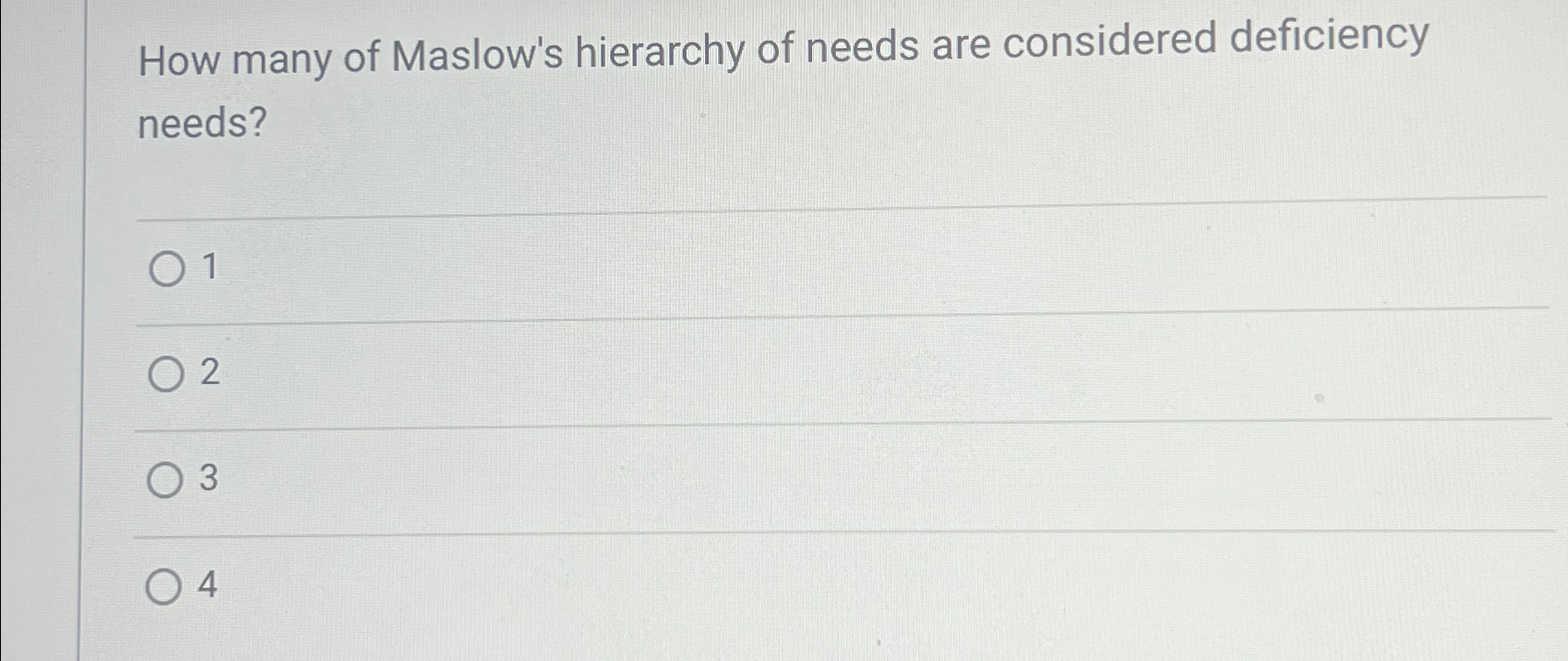 Solved How many of Maslow's hierarchy of needs are | Chegg.com