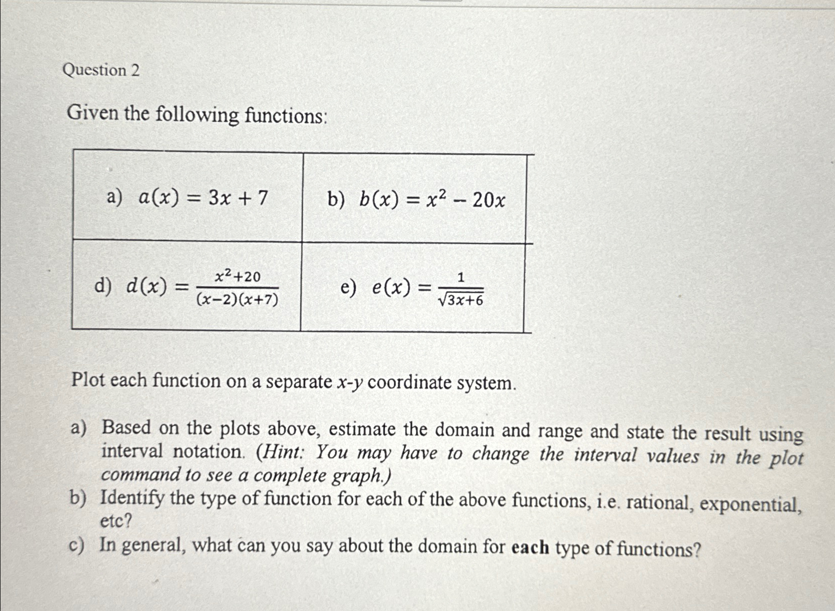 Solved Question 2Given the following | Chegg.com Solved Question 2Given the following | Chegg.com