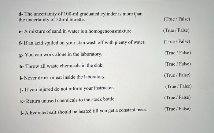 Solved d- The uncertainty of 100-ml graduated cylinder is | Chegg.com