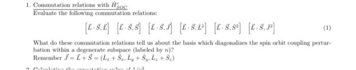Solved 1. Commutation relations with H^SOC′ Evaluate the | Chegg.com