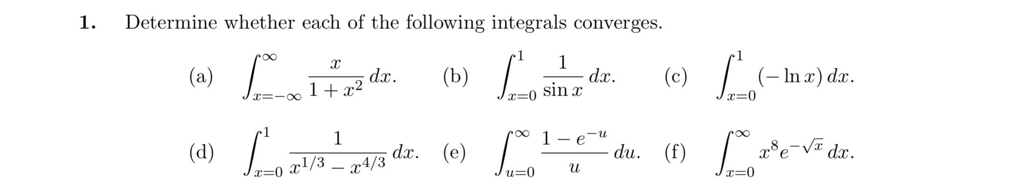 Solved Determine whether each of the following integrals | Chegg.com