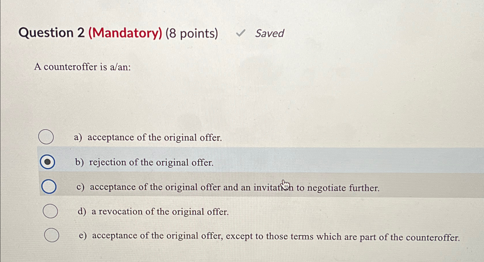 Solved Question 2 (Mandatory) (8 points) SavedA | Chegg.com Solved Question 2 (Mandatory) (8 points) SavedA | Chegg.com