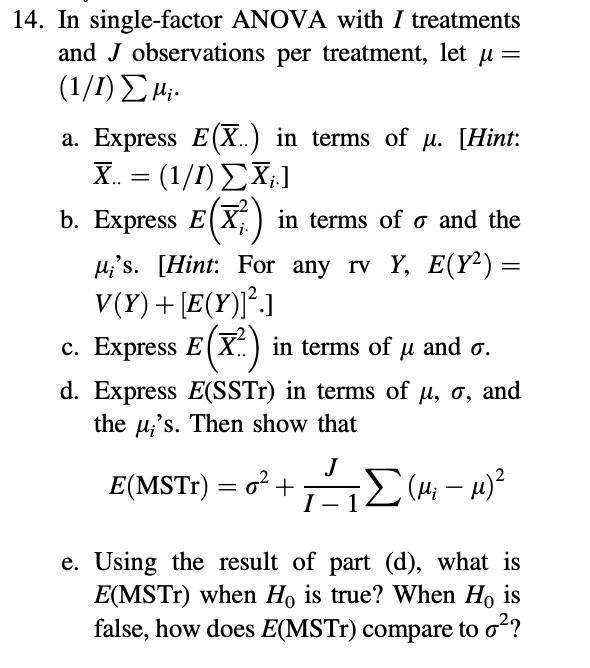 Solved 4. In single-factor ANOVA with I treatments and J | Chegg.com
