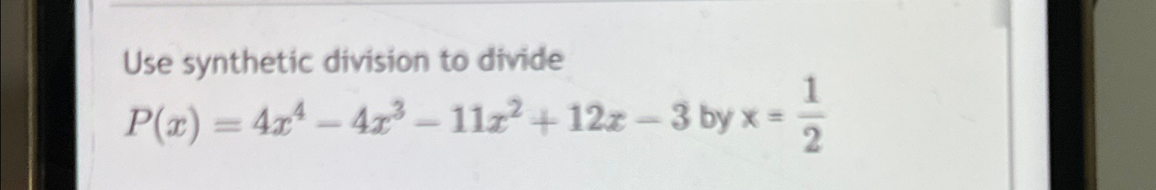 Solved Use synthetic division to | Chegg.com