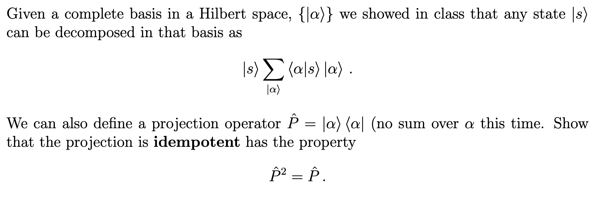 Solved Given a complete basis in a Hilbert space | Chegg.com