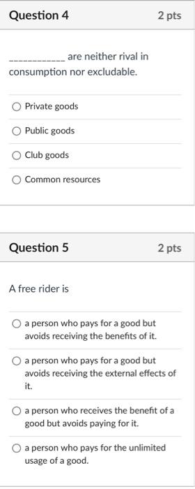 Solved are neither rival in consumption nor excludable. | Chegg.com