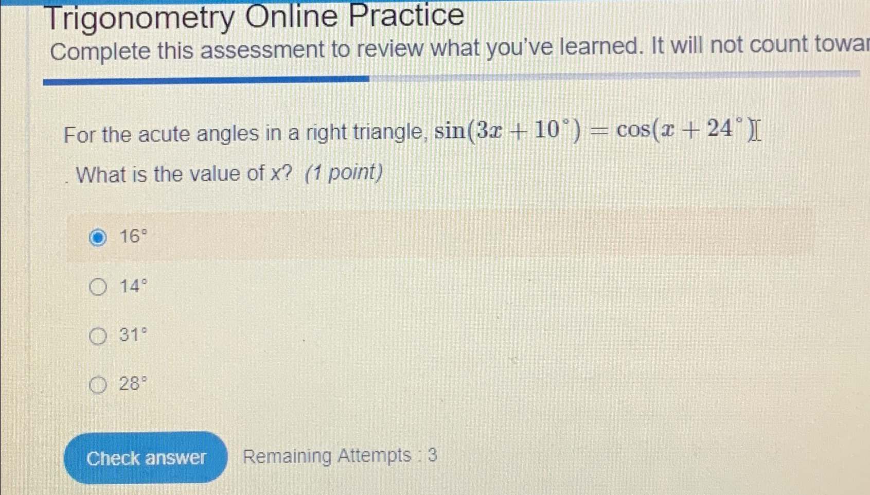 Solved Trigonometry Online PracticeComplete this assessment | Chegg.com
