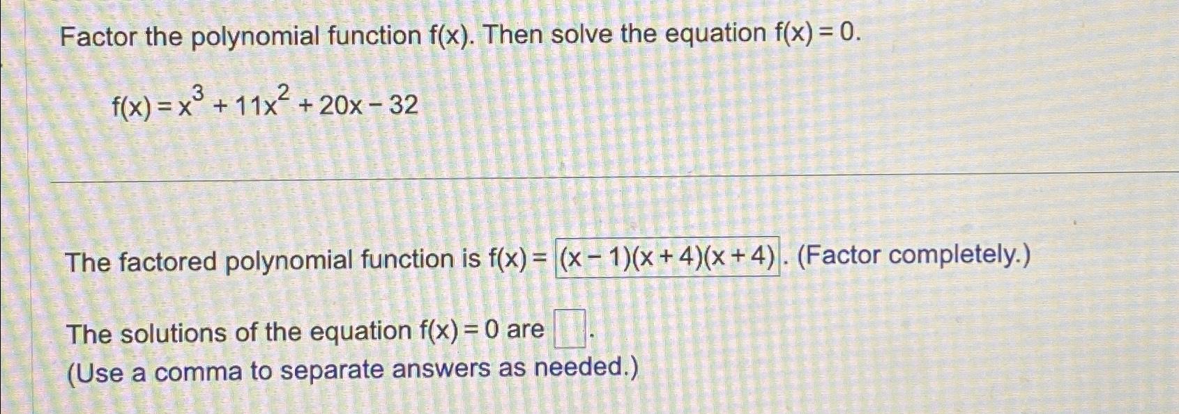 Solved Factor the polynomial function f(x). ﻿Then solve the | Chegg.com