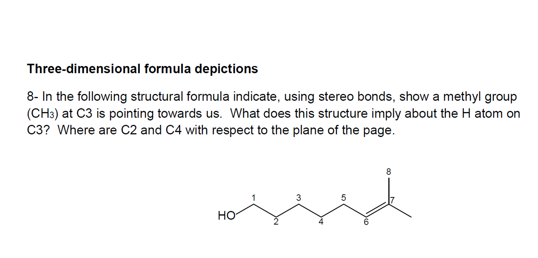 Solved Three-dimensional formula depictions8- ﻿In the | Chegg.com