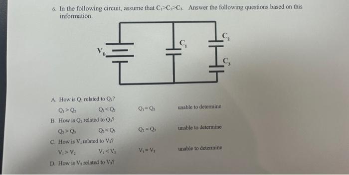 6. In the following circuit, assume that C1>C2>C3. | Chegg.com