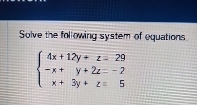 Solved Solve the following system of | Chegg.com