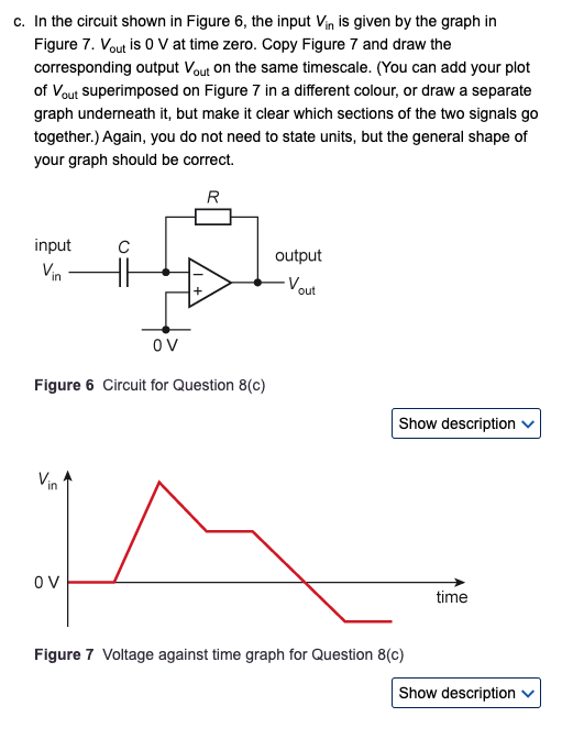 Solved c. ﻿In the circuit shown in Figure 6, ﻿the input Vin | Chegg.com