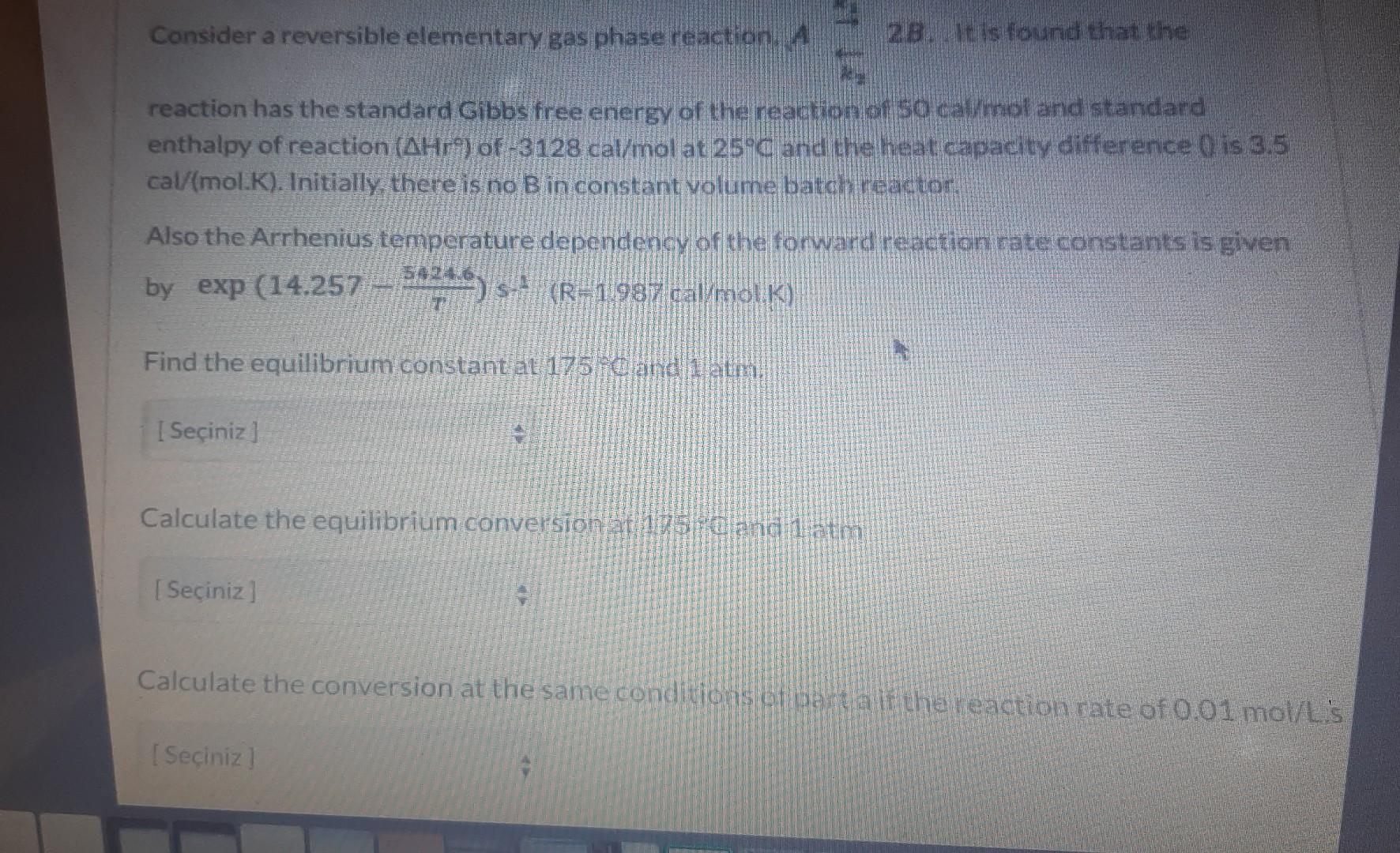 Solved Consider a reversible elementary gas phase reaction. | Chegg.com