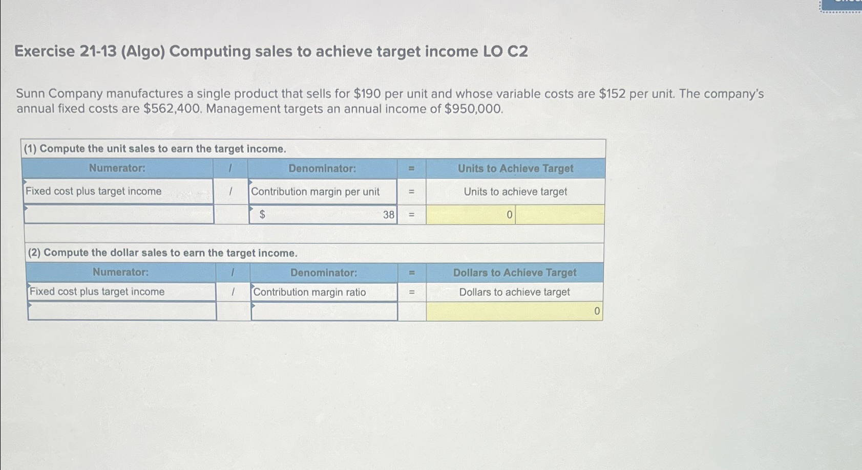 Solved Exercise 21-13 (Algo) ﻿Computing sales to achieve | Chegg.com