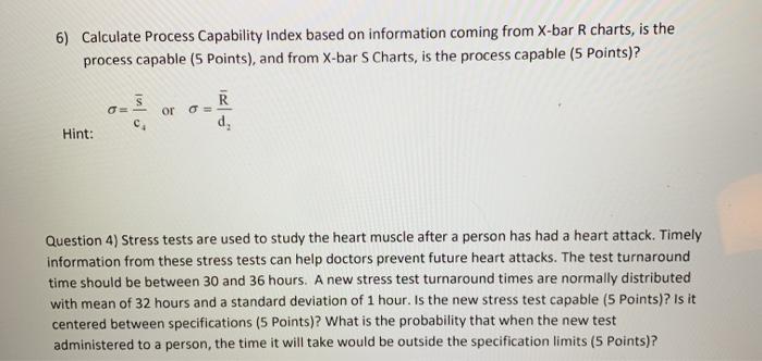 Solved 6) Calculate Process Capability Index based on | Chegg.com