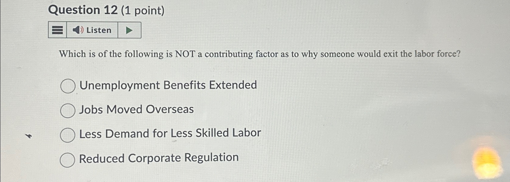 Solved Question 12 (1 ﻿point)ListenWhich is of the following | Chegg.com