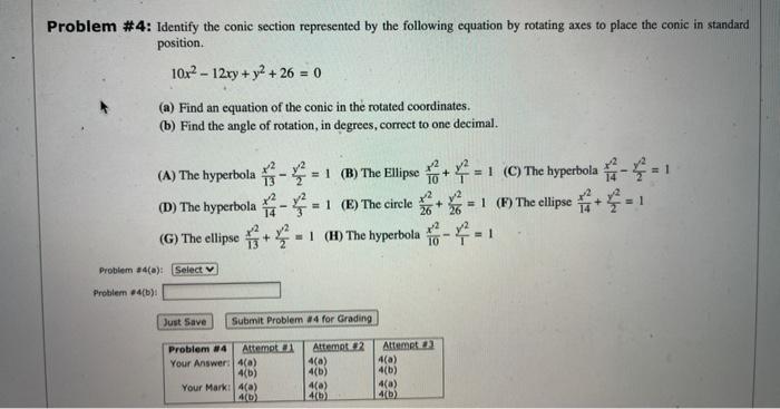 Solved Problem #4: Identify the conic section represented by | Chegg.com