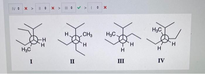 Solved Arrage the following conformational isomers in | Chegg.com