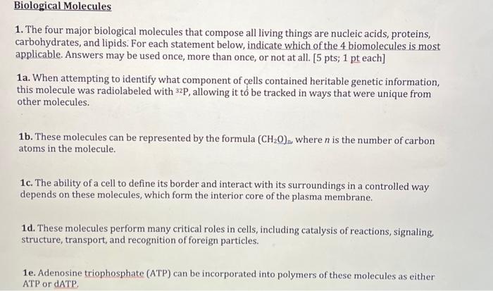 Solved 1. The four major biological molecules that compose | Chegg.com