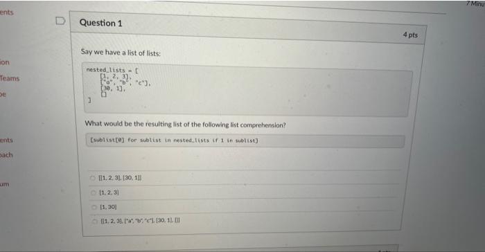 Solved 4pts Say we have a list of lists: nested_lists =[ | Chegg.com