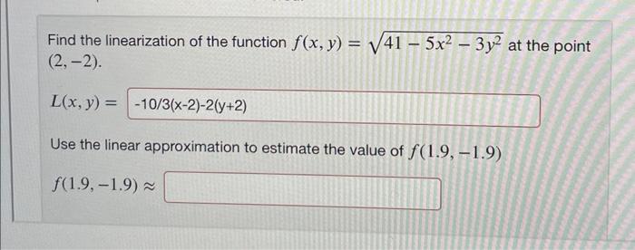 Solved Find the linearization of the function | Chegg.com