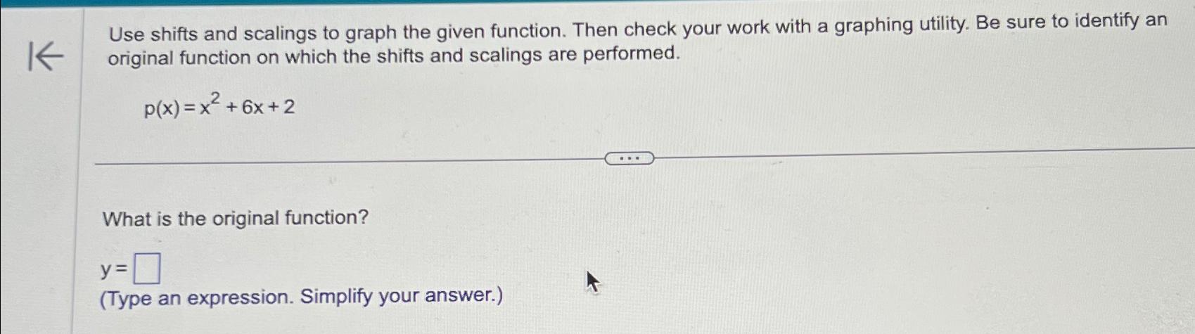 Solved Use shifts and scalings to graph the given function. | Chegg.com