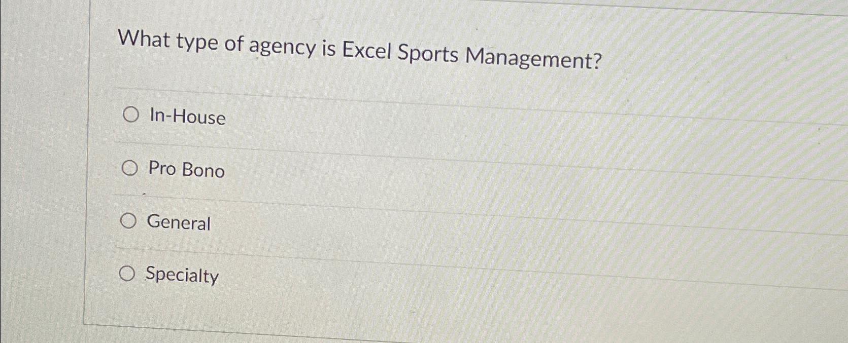 Solved What type of agency is Excel Sports | Chegg.com