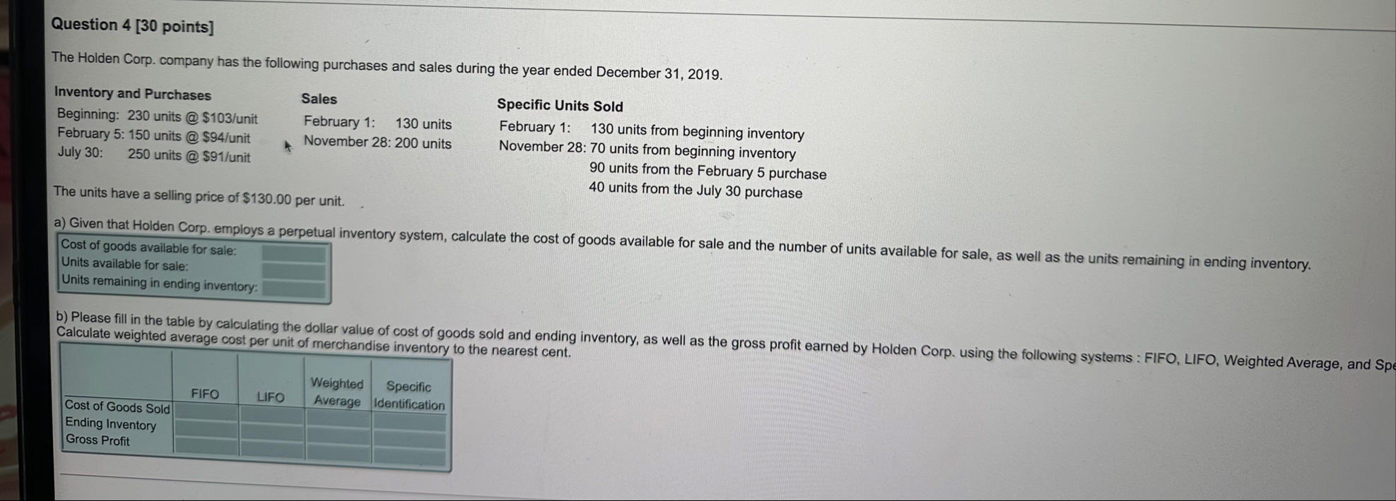 Solved Question 4 [30 ﻿points]The Holden Corp. company has | Chegg.com