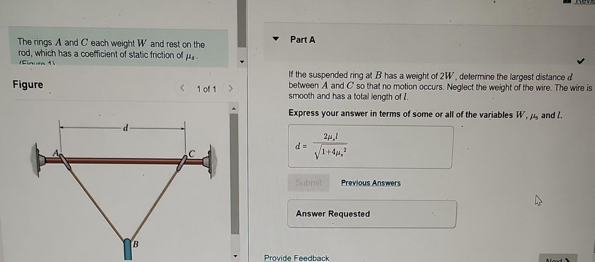 Solved The rings A and C each weight W and rest on the Part | Chegg.com