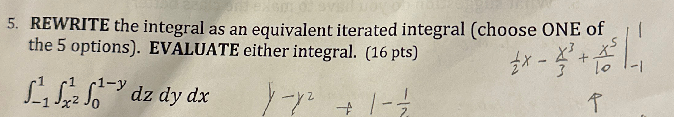 Solved REWRITE the integral as an equivalent iterated | Chegg.com
