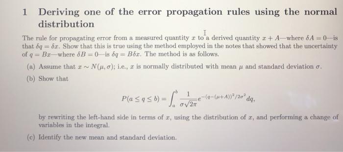 1 Deriving one of the error propagation rules using | Chegg.com