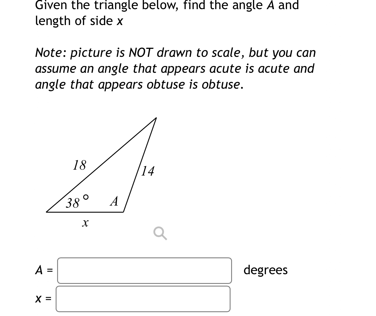 Solved Given the triangle below, find the angle A and length | Chegg.com