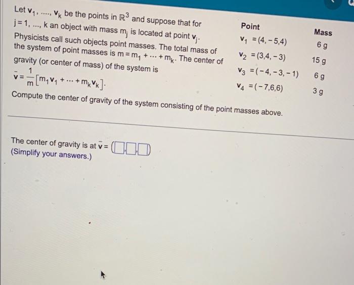 Solved Let v1,…,vk be the points in R3 and suppose that for | Chegg.com
