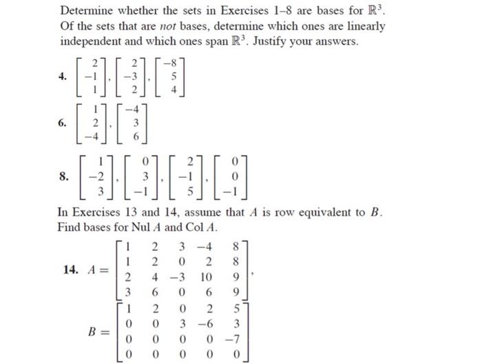 Solved Determine whether the sets in Exercises 1−8 are bases | Chegg.com